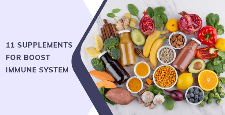 11 Supplements for Boost Immune System - A Complete Guide